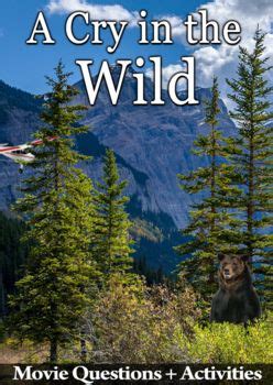 A Cry In The Wild Movie Guide And Activities Earth Day Questions