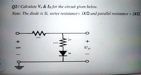 solved q2 calculate vo ip for the circuit given below note the