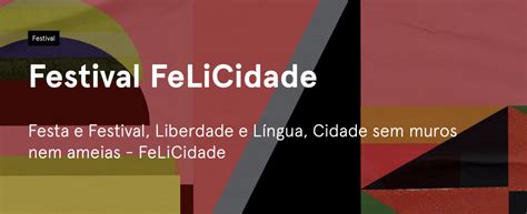 Felicidade Festa Da Liberdade E Da LÍngua Na Cidade Iilp