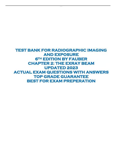 Test Bank For Radiographic Imaging And Exposure 6th Edition By Fauber