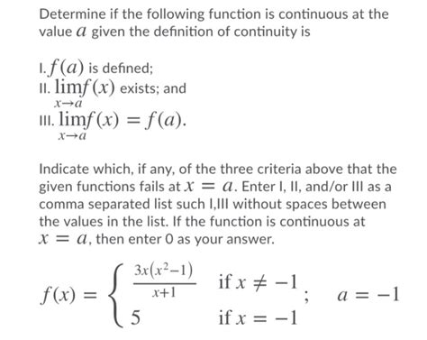 solved determine if the following function is continuous at
