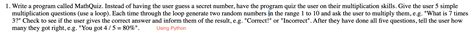 Solved 1 Write A Program Called Mathquiz Instead Of Having
