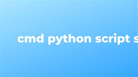 แก้ไขแล้ว สคริปต์ Cmd ยังคงเปิดอยู่ใน Python Sourcetrail
