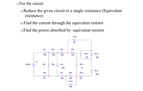Solved For The Circuit A Reduce The Given Circuit To A Chegg