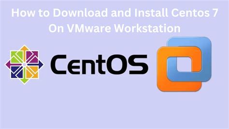 How To Download And Install Centos 7 On Vmware Workstation 16 Youtube