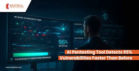 Ai Pentesting Tool Detects 95 Of The Vulnerabilities Faster Than
