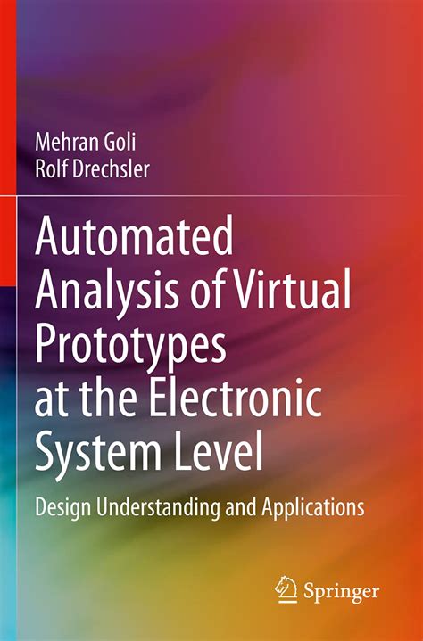 Automated Analysis Of Virtual Prototypes At The Electronic System Level Design Understanding