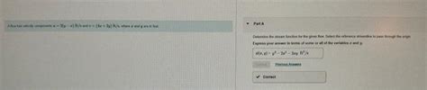 Solved Part B Select The Plot For The Streamline That Chegg Com