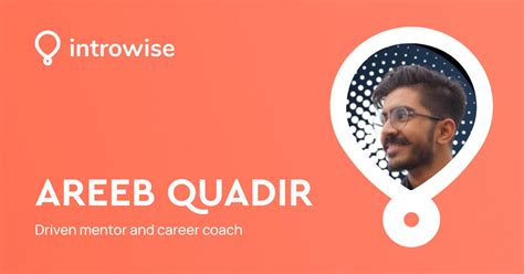 Areeb Quadir Introwise