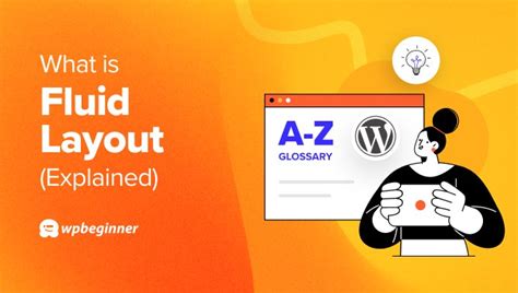 Wordpresste Akışkan Düzen Nedir