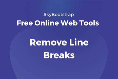 Remove Line Breaks Online Free Text And Paragraph Formatter