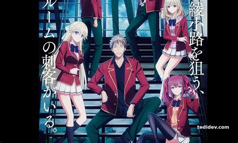 Quand Sort Classroom Of The Elite Saison 4 Date De Sortie Production