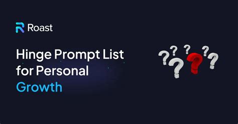 25 Ultimate Hinge Prompt Answers To Boost Your Dating Game Roast