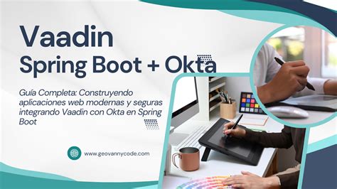 Spring Boot Vaadin Okta Autenticación Y Autorización Segura