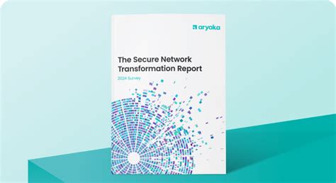 The Secure Network Transformation Report Techinformed