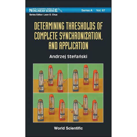 قیمت و خرید کتاب Determining Thresholds Of Complete Synchronization And Application اثر Andrzej