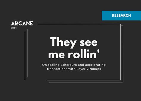 A Quick Rundown On Layer 2 Rollups Foresight News En