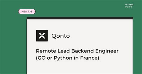 Remote Lead Backend Engineer Go Or Python In France Qonto Python