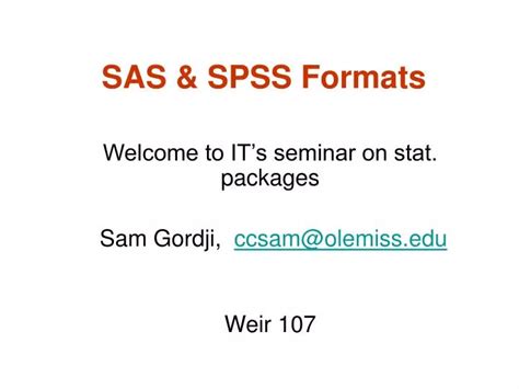 Ppt Sas And Spss Formats Powerpoint Presentation Free Download Id