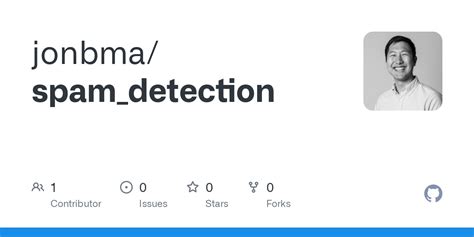 Github Jonbmaspamdetection