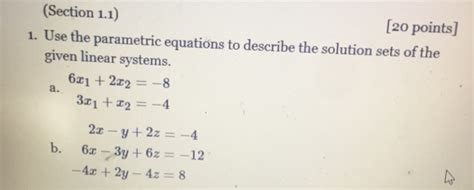 Solved Section 1 1 [20 Points] 1 Use The Parametric