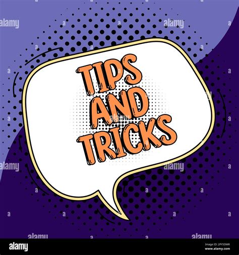 Text Sign Showing Tips And Tricks Concept Meaning Helpful Advices That