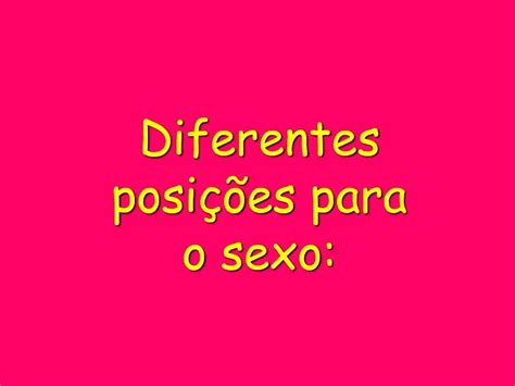 PPT Diferentes Posi Es Para O Sexo PowerPoint Presentation Free Download ID 1092472
