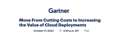 move from cutting costs to increasing the value of cloud deployments