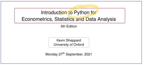 Introduction To Python For Econometrics Statistics And Data Analysis Woongsik Dr Su Mba