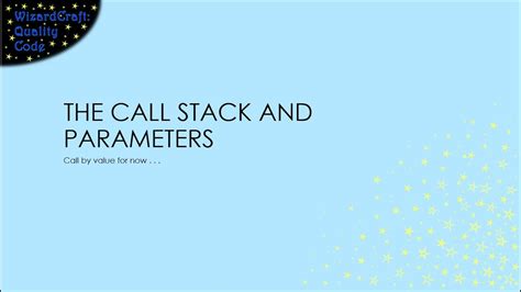 The Call Stack And Passing Parameters By Value Vscode Version C Functions 3 Youtube