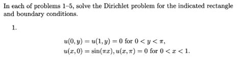 Solved In Each Of Problems Solve The Dirichlet Problem Chegg