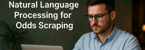 natural language processing for odds scraping