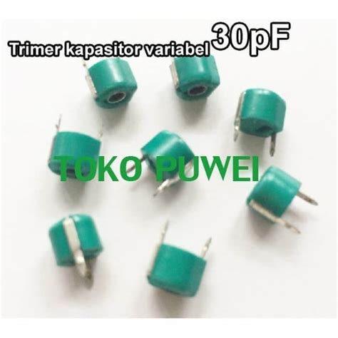 Trimer Kapasitor Variabel 30 Pf Trimmer Capacitor Variable 30pf Bd30