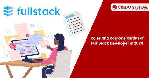Roles And Responsibilities Of A Full Stack Developer