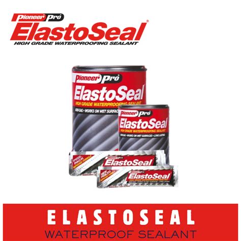 Elastoseal Pioneer Pro Elastoseal High Grade Waterproofing Sealant 1