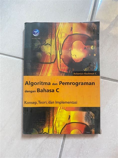 Buku Algoritma Dan Pemrograman Dengan Bahasa C By Antoniys Rachmat C Buku Alat Tulis Buku Di