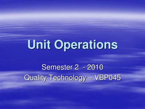 PPT Unit Operations PowerPoint Presentation Free Download ID 6128074