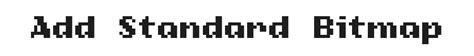Add Standard Bitmap Font Download Fonts Free