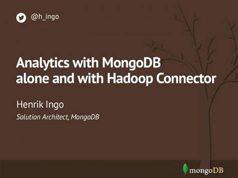 Pdf Analytics With Mongodb Aggregation Framework And Hadoop Connector