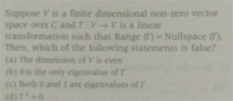 solved suppose v is a finite dimensional non zero vector