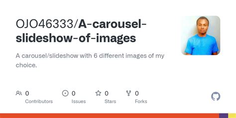 Github Ojo46333a Carousel Slideshow Of Images A Carouselslideshow