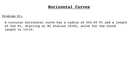 Solved Problem A Circular Horizontal Curve Has A Radius Chegg