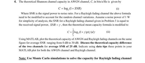 Solved C Log SNR Where SNR Is The Signal Power To Noise Chegg