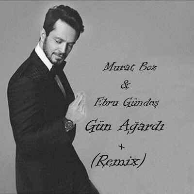 دانلود ریمیکس آهنگ Murat Boz And Ebru Gündeş Gün Ağardı موزیک اولمز