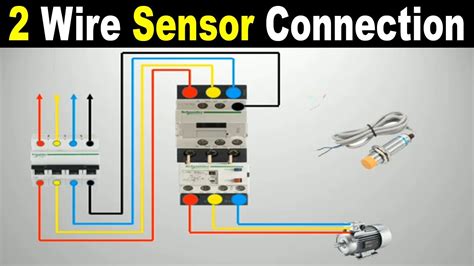 👉 2 Wire Sensor Connection 😀 Sensor Connection 😀electrical Power 👌