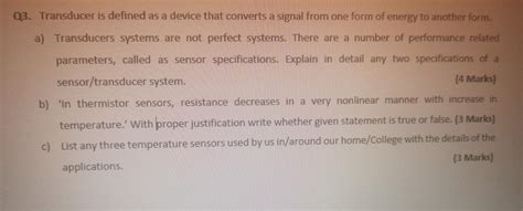 solved q3 transducer is defined as a device that converts a