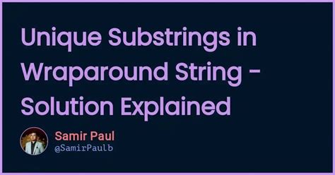 Unique Substrings In Wraparound String I 2024