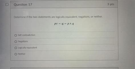 solved determine if the two statements are logically