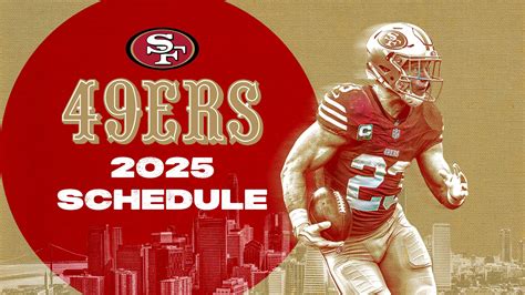 Photos San Francisco 49ers 2025 Visual Schedule
