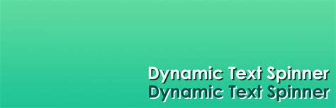 Dynamic Text Spinner Plugin —